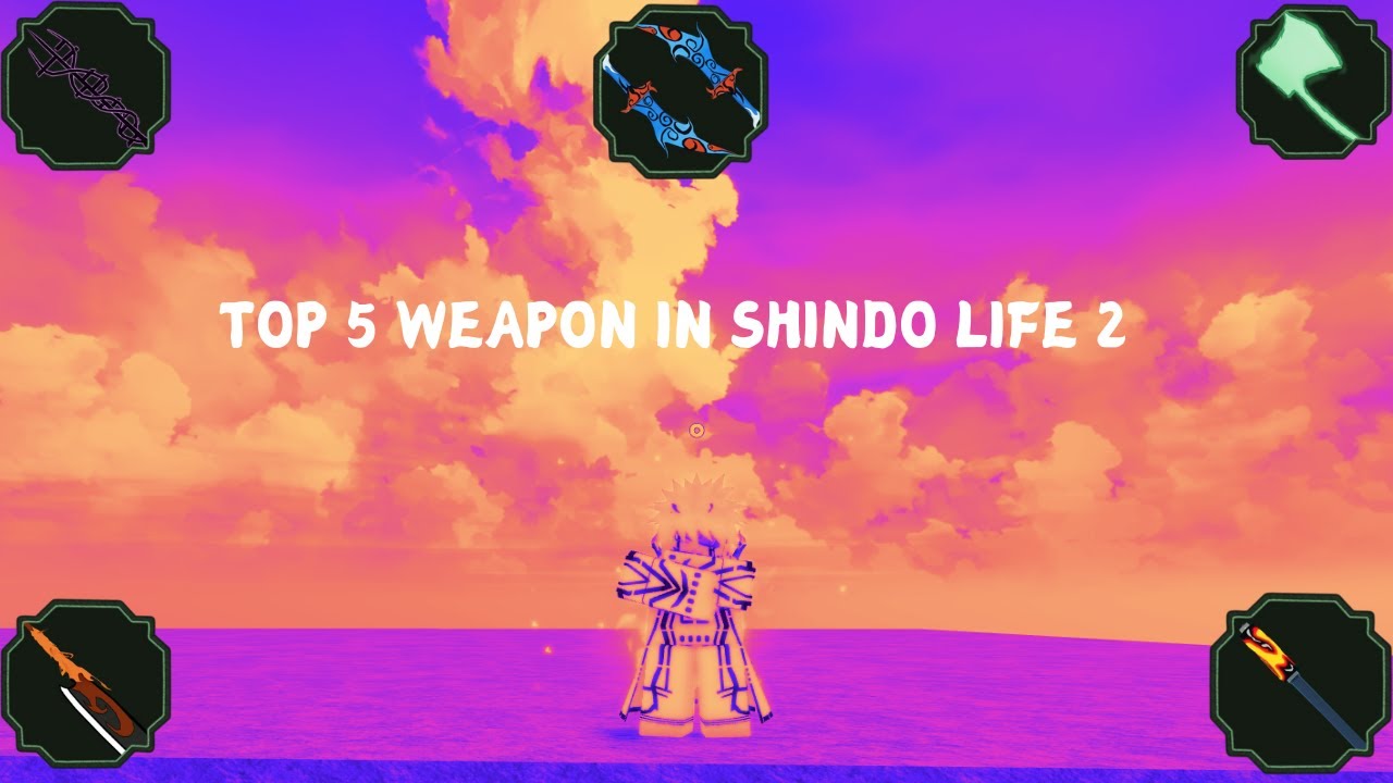 THE BEST WEAPONS IN SHINDO LIFE 2 FOR PVP AND PVE ( TOP 5 ) - YouTube
