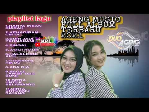 Ageng Musik full album terbaru 2021 || Duo ageng - YouTube