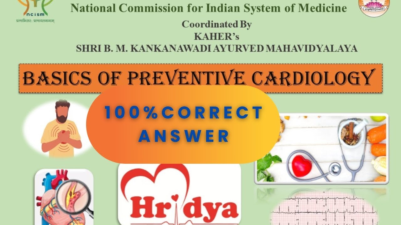 #bases of preventive cardiology module 5 answer key / bams elective ...
