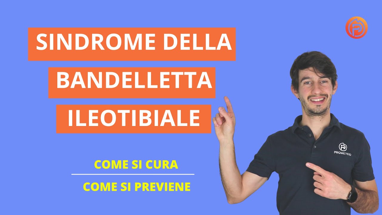 Sindrome della BANDELLETTA ILEOTIBIALE. Come prevenirla e curarla ...