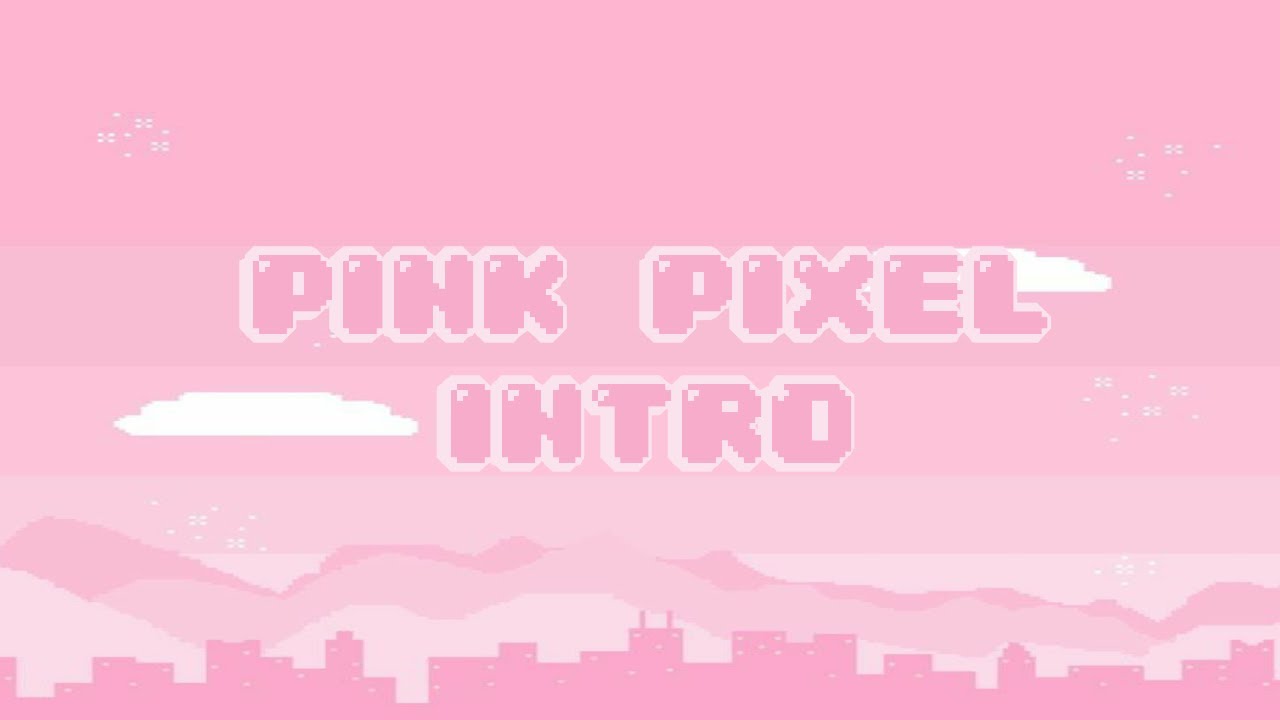 free pink pixel intro & outro template ♡ | no credit needed | lazydaze ...