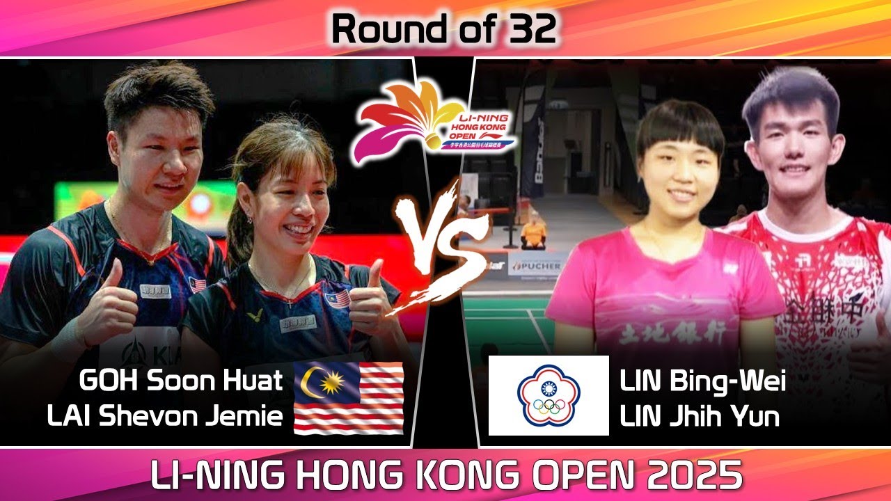 GOH Soon Huat LAI Shevon Jemie vs LIN Bing Wei LIN Jhih Yun | Hong Kong ...