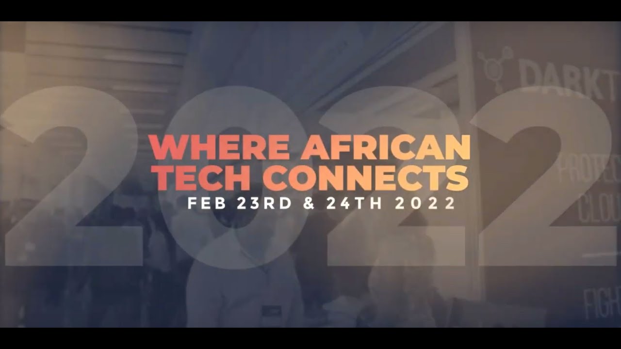 Africa Tech Summit Nairobi - Feb 23rd - 24th 2022 - YouTube