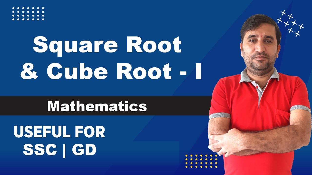 Square Root And Cube Root - I | Mathematics | SSC - YouTube