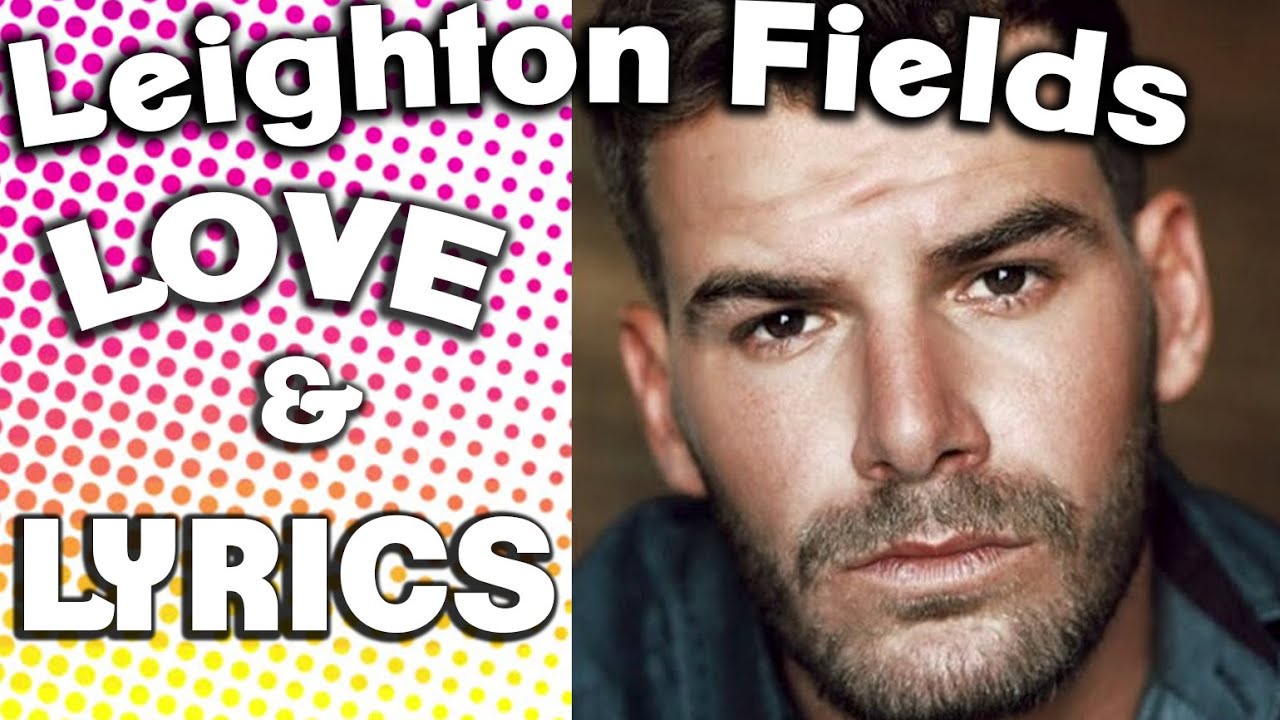 LOVE & LYRICS with Leighton Fields!!- Leighton fits right in with the ...