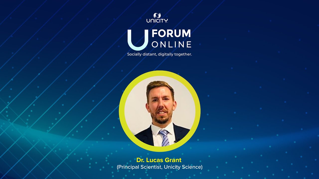 Dr. Lucas Grant (Principal Scientist, Unicity Science) - YouTube