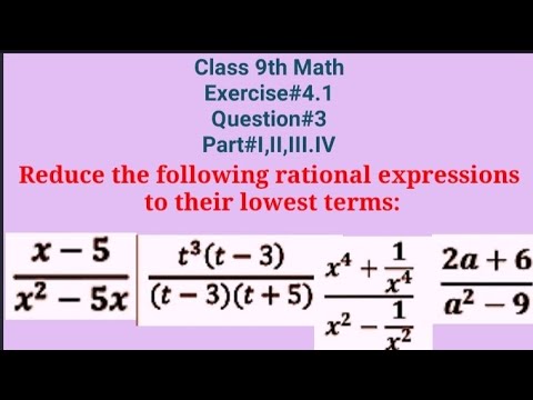 Reduce the following rational expressions to their lowest terms || Qazi ...