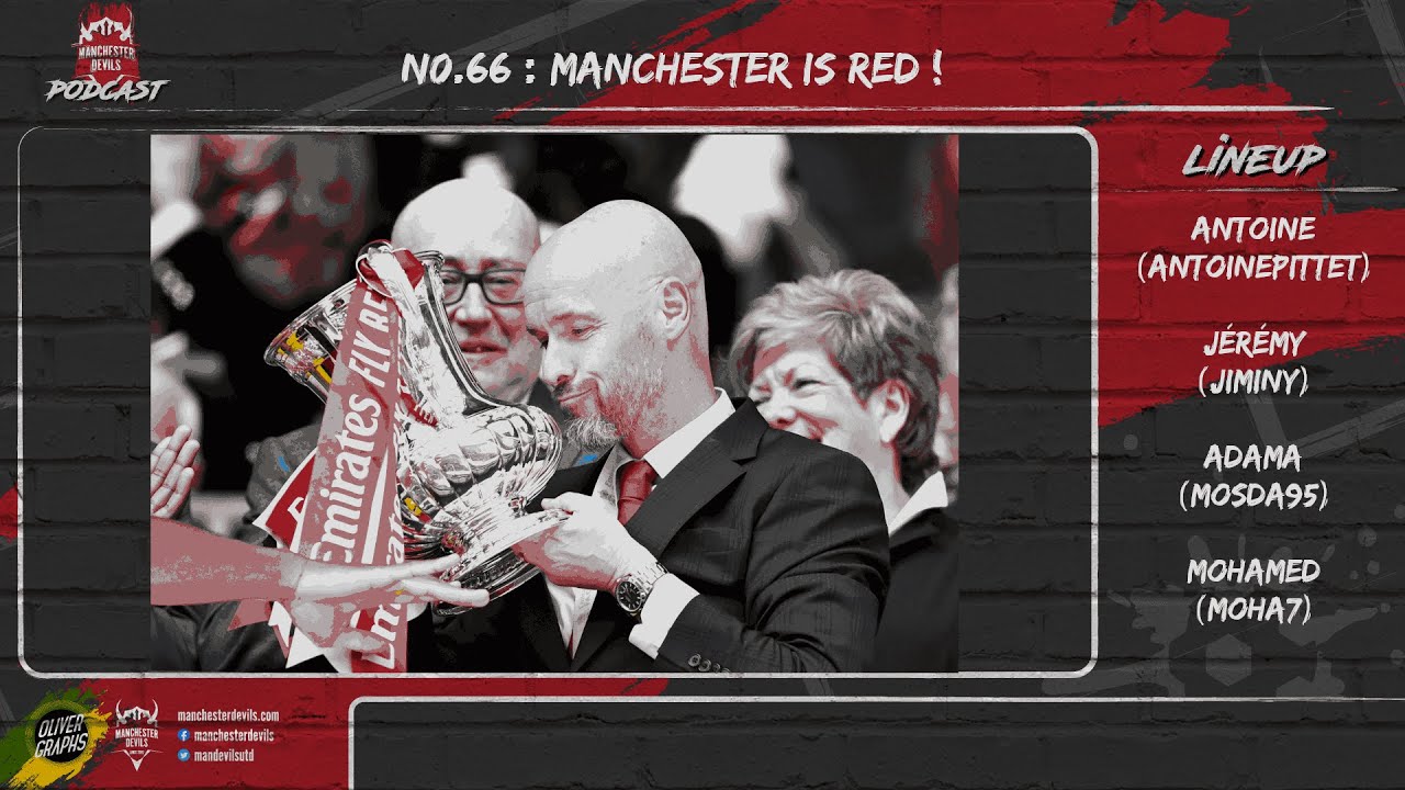 Le podcast Manchester Devils #66 : Manchester is red ! - YouTube