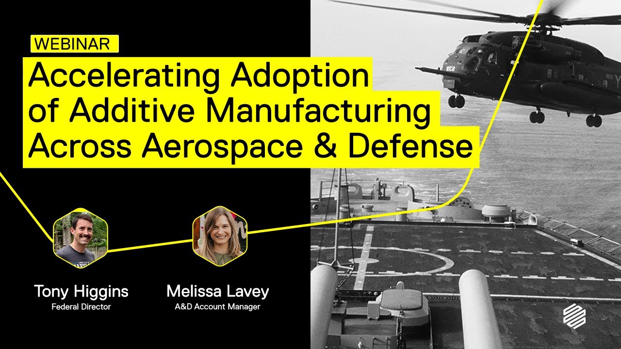 Accelerating Adoption of Additive Manufacturing Across Aerospace ...