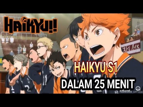 Haikyuu S1 [ dalam 24 menit]