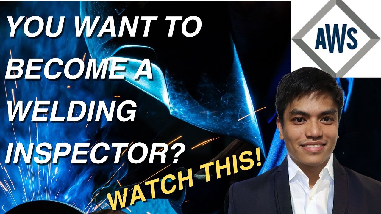 Certified Welding Inspector Course: Qualities of a Good Welding ...