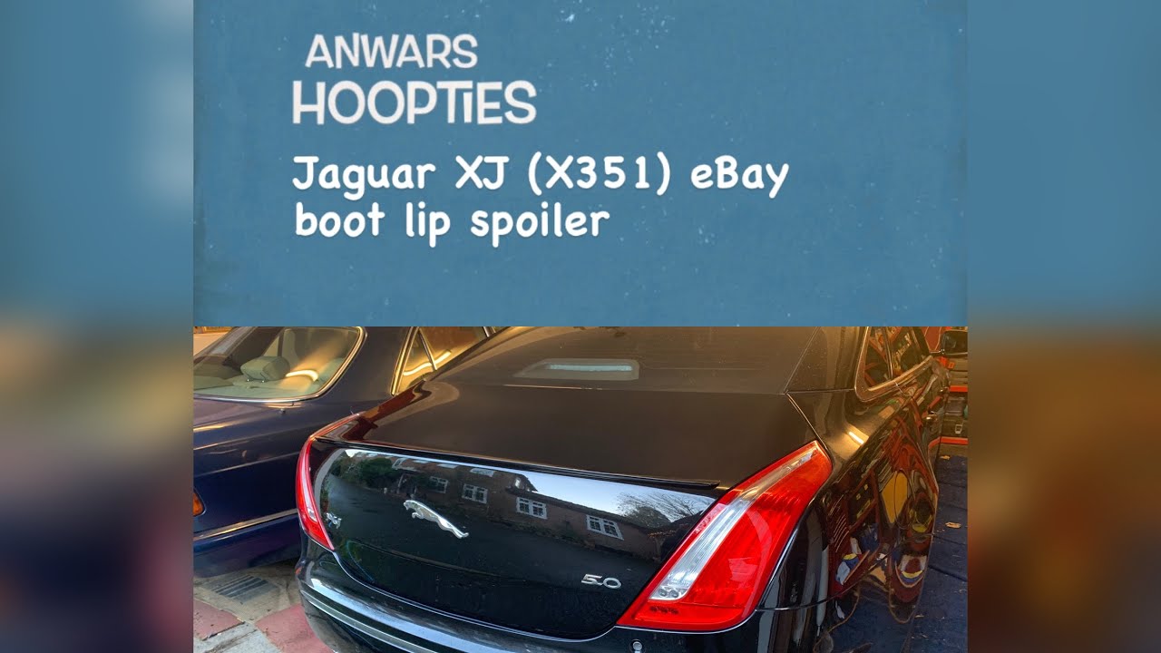 Jaguar XJ (X351) cheap boot lip spoiler from eBay. - YouTube