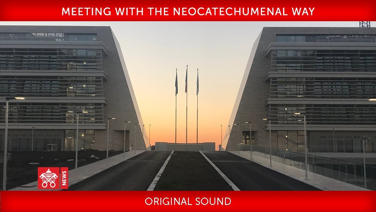 Pope Francis - Meeting with the Neocatechumenal Way 2018-05-05 - YouTube