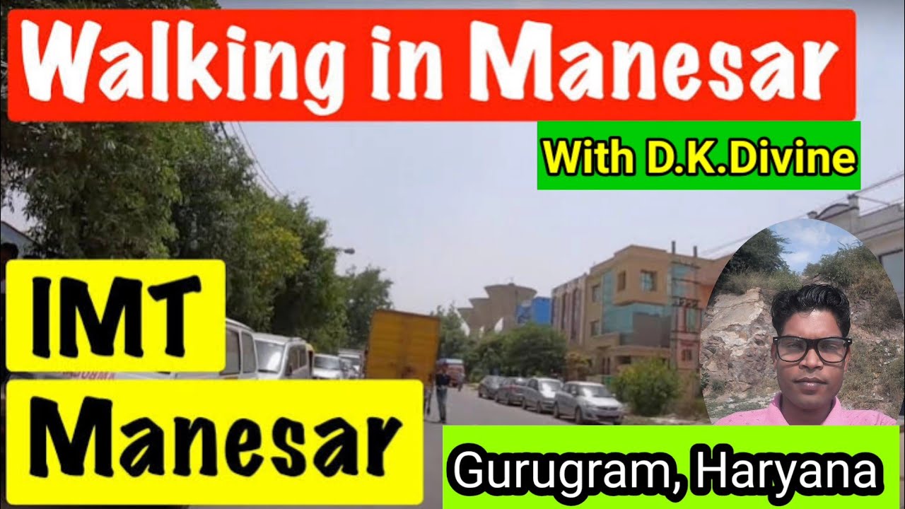 IMT CHOWK MANESAR, GURUGRAM, HARYANA SE ESIC HOSPITAL SECTOR 3 ...