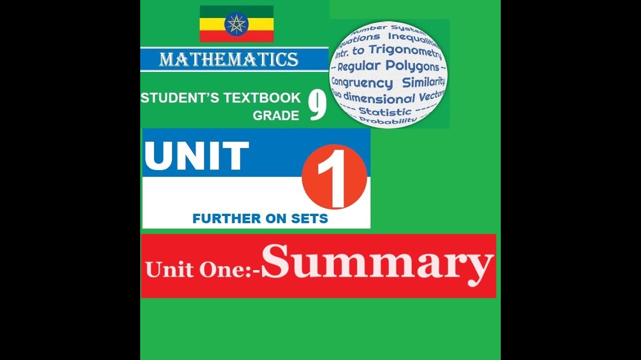 Mathematics Grade 9 Unit 1 Summary from new textbook@Girma21 - YouTube
