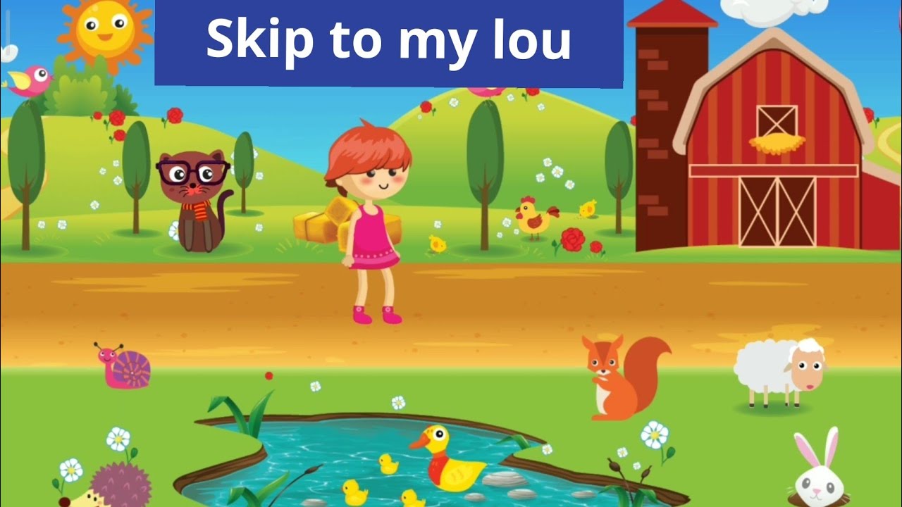 Skip to my lou | Nursery Rhymes For kids - YouTube