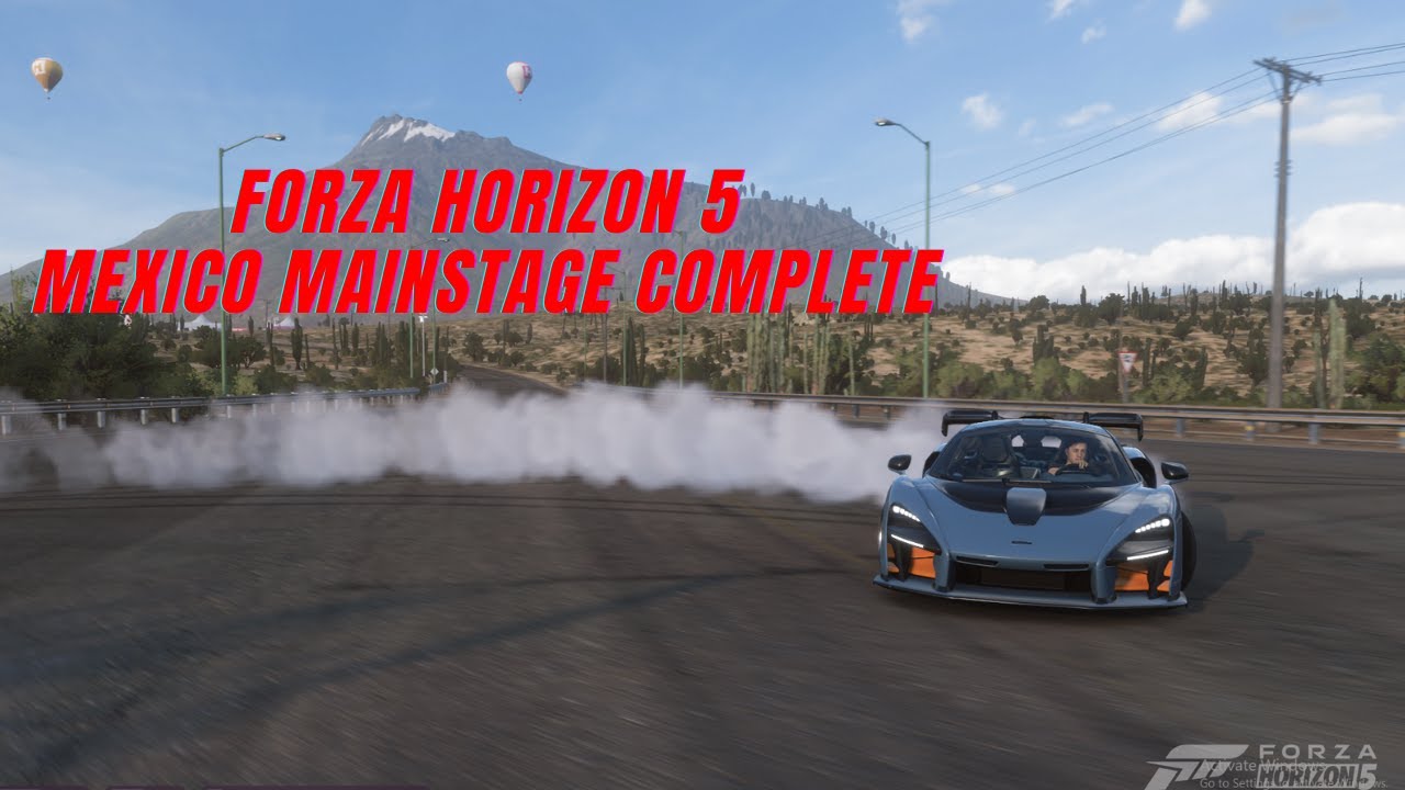 Forza Horizon 5 MEXICO MAINSTAGE COMPLETE - YouTube