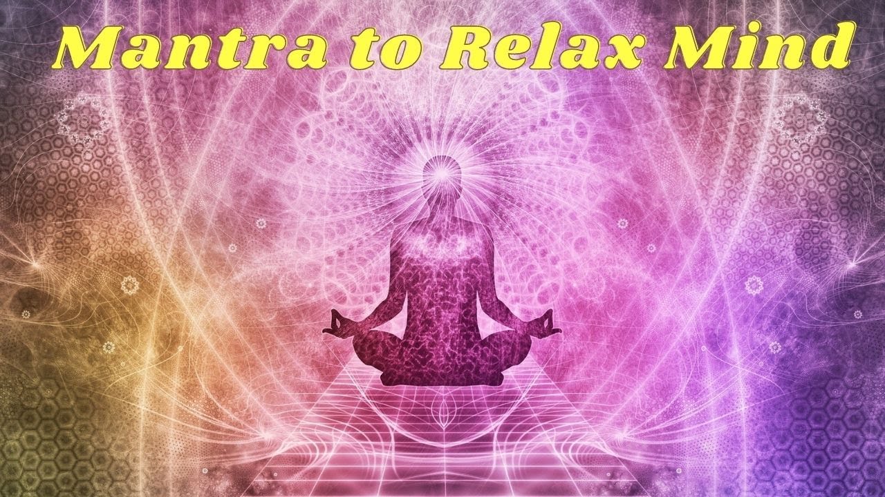 Mantra to Relax Mind, Body and helps in sleep music:: Music to Calm ...