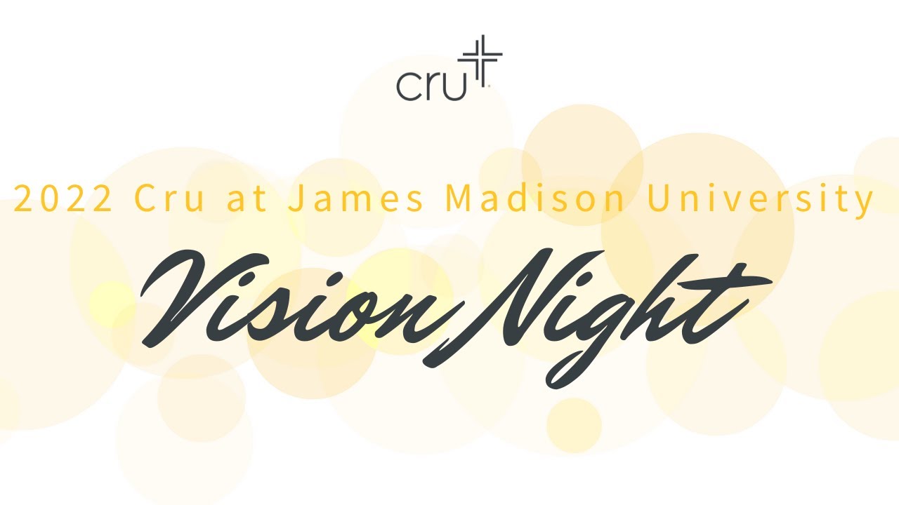 JMU Cru Vision Dinner 2022! - YouTube