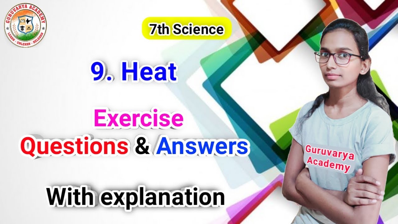 9 Heat exercise | lesson number 9 heat exercise | Standard 7th lesson ...