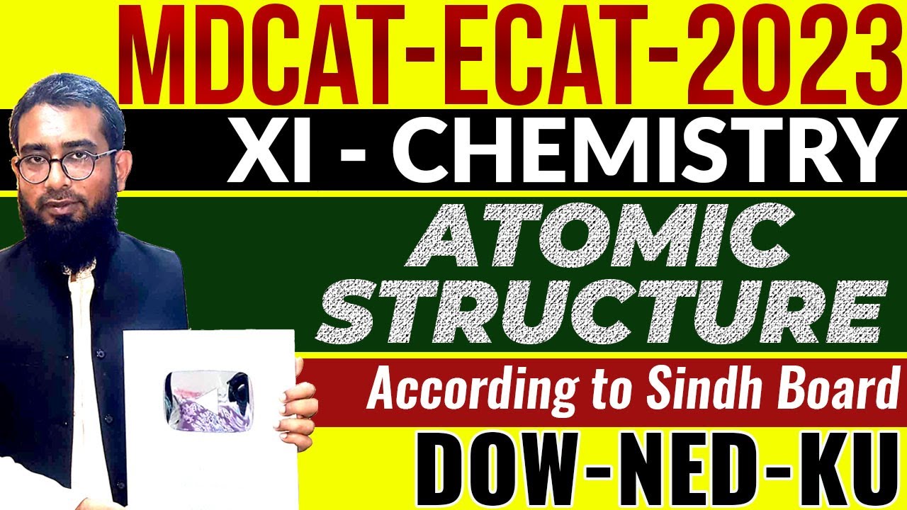 Atomic Structure MCQs (MDCAT-ECAT-2023) - YouTube
