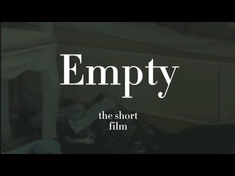 Empty | short film - YouTube