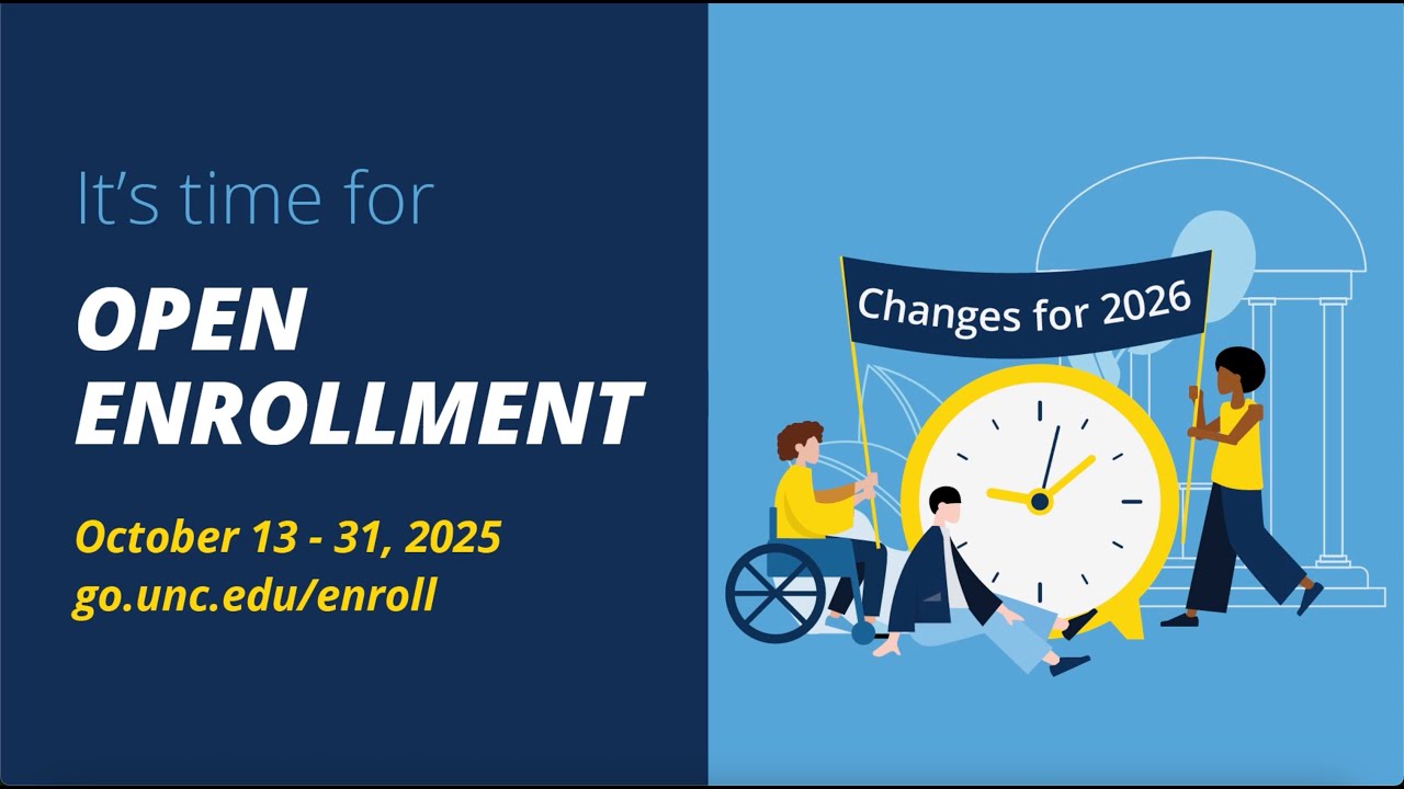 UNC-Chapel Hill Open Enrollment Welcome 2025 - YouTube