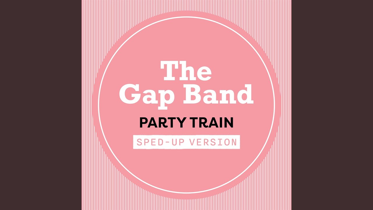 Party Train - YouTube