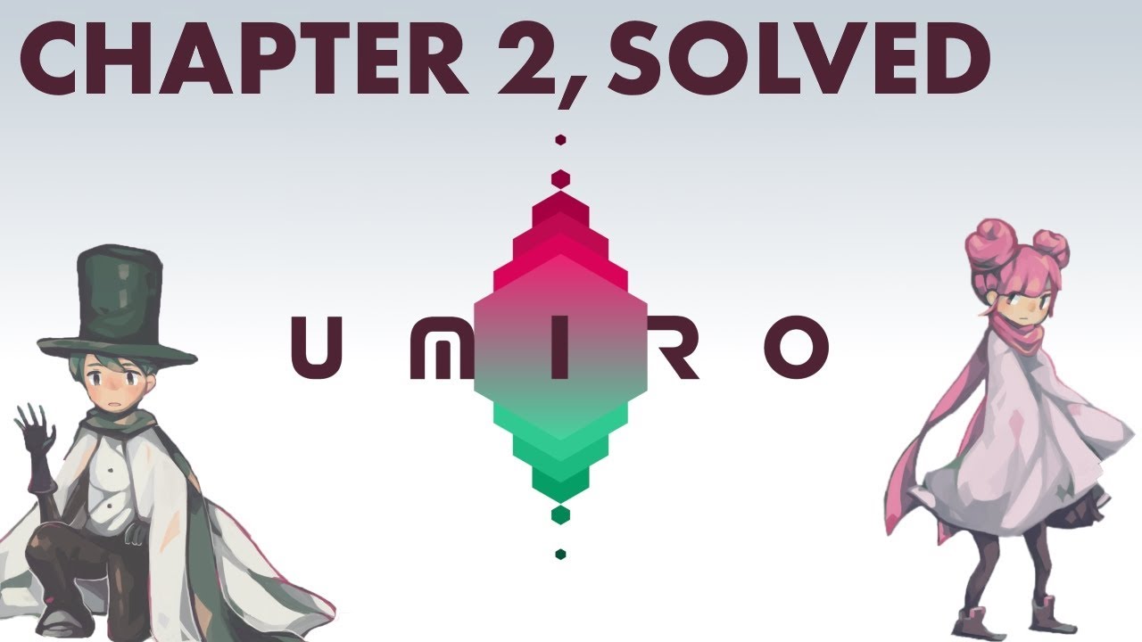 Umiro - Chapter 2 Solution and Complete Walkthrough - YouTube