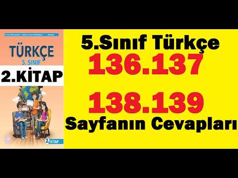5.sınıf türkçe ders kitabı 2.kitap sayfa 136 137 138 139 cevapları pdf çözümleri meb yayınları