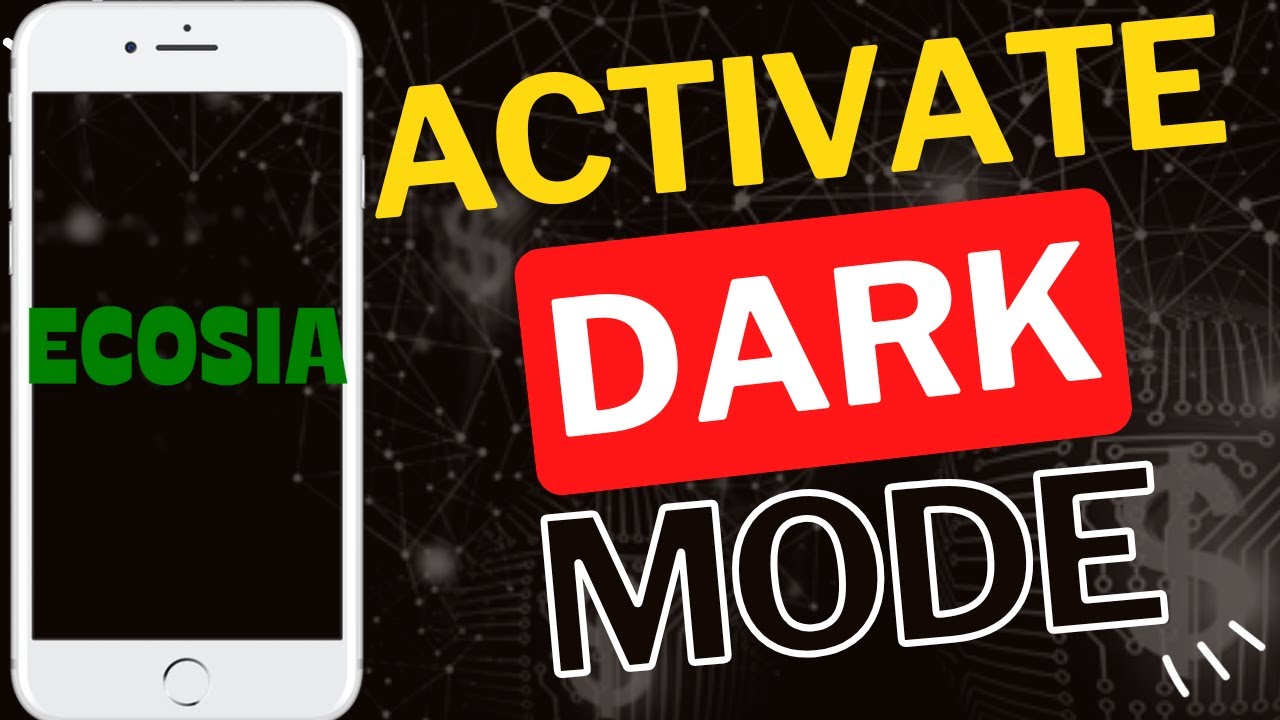 How to Activate Dark Mode on Ecosia Browser Android - YouTube