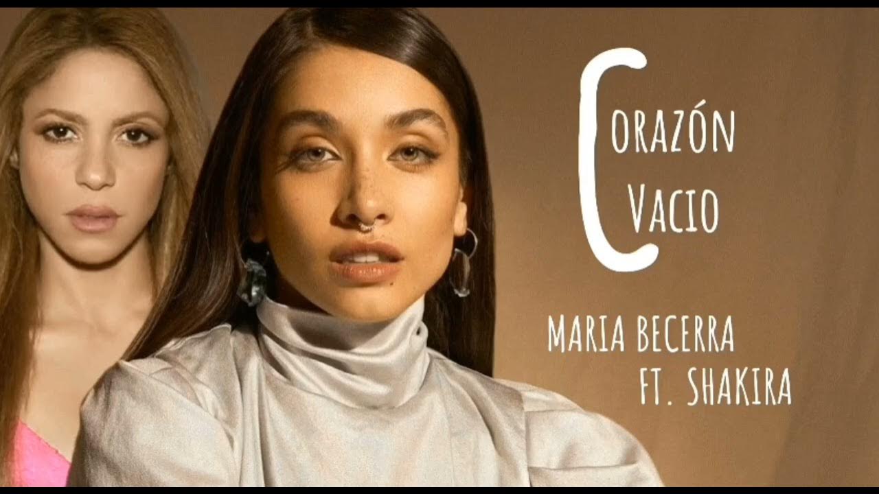 Maria Becerra - CORAZÓN VACIO (Audio Oficial) ft. Shakira - YouTube