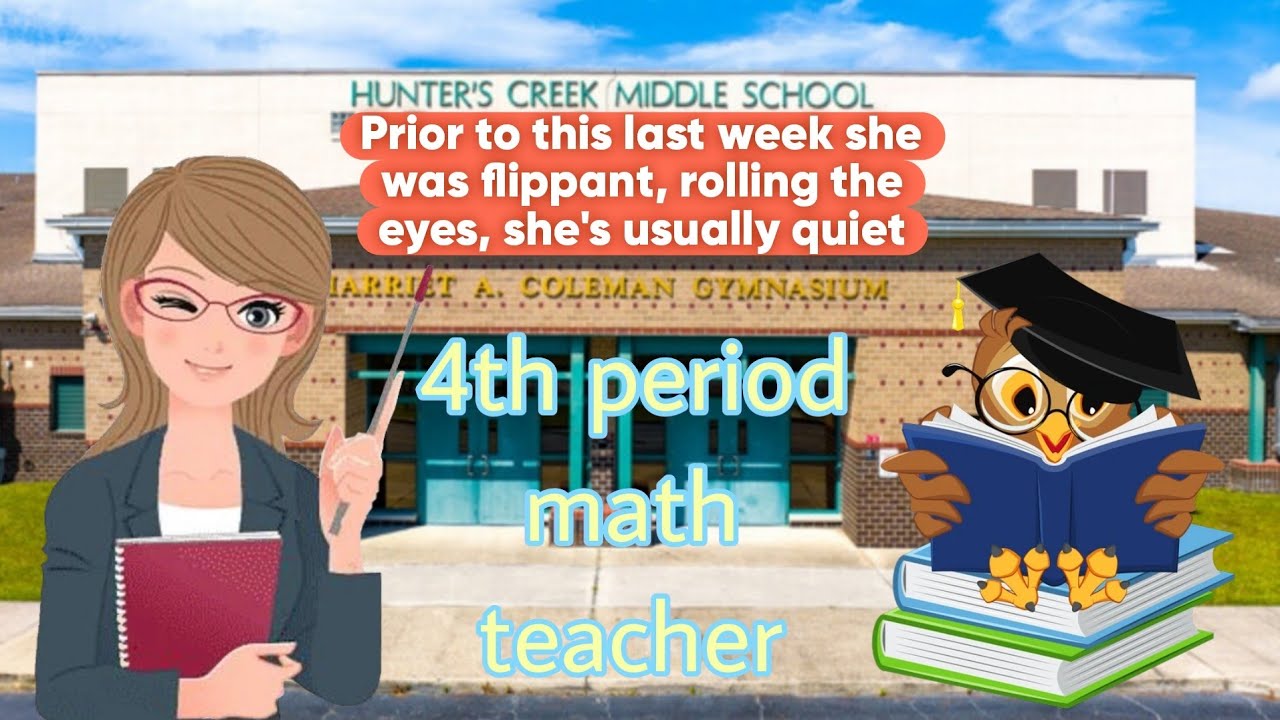 Interview with Maddie's 4th period math teacher. She has an interesting ...