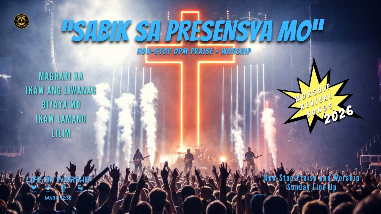 Maghari Ka : Best Tagalog Praise Worship | Church 2026 | Daily Devotion ...