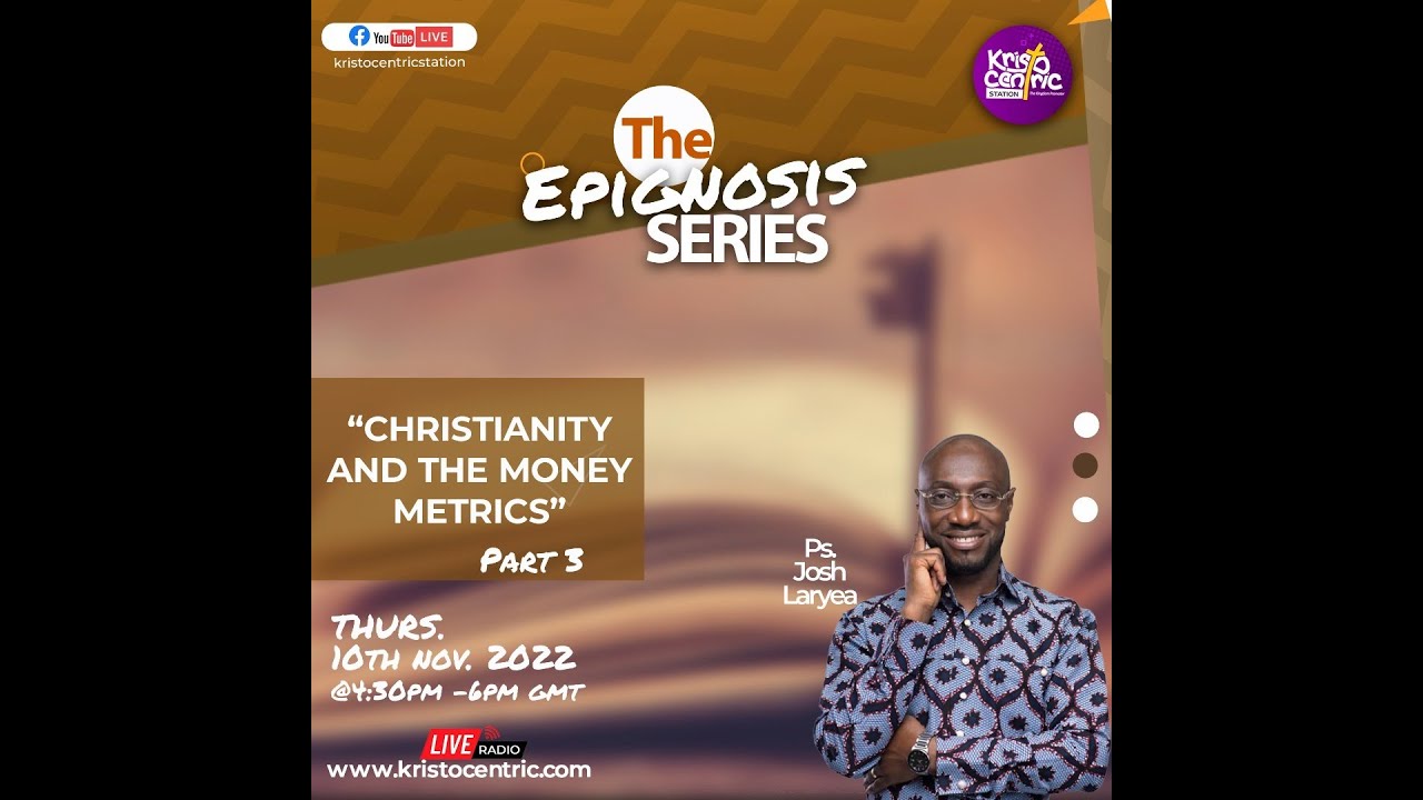 Gospel Drive OnlineEPIGNOSIS SERIES with PASTOR JOSH LARYEA 10-11-2022 ...