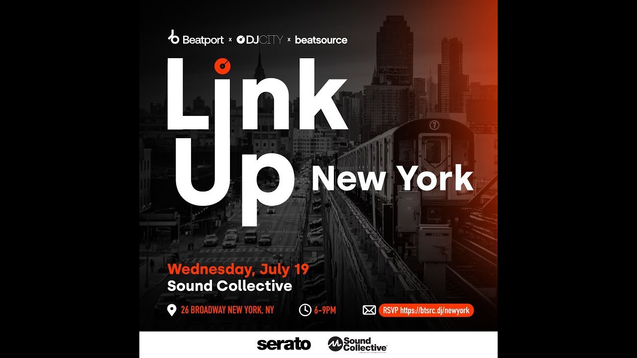 Beatport x DJcity x Beatsource NYC Linkup feat. Serato & Sound ...