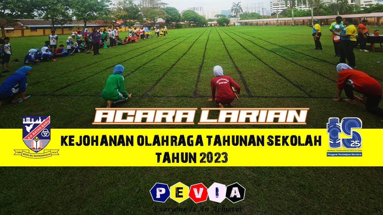 ACARA LARIAN Sempena KEJOHANAN OLAHRAGA TAHUNAN SEKOLAH TAHUN 2023 ...