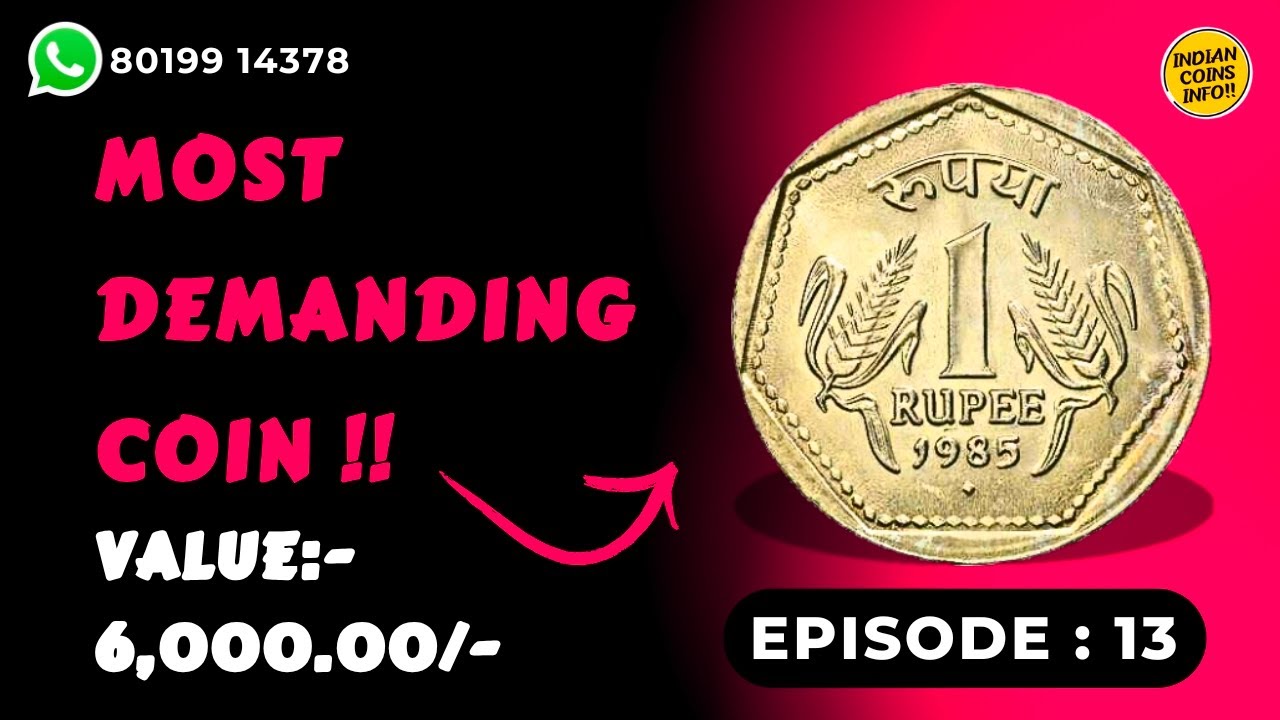 EPISODE - 13: "Making Best Numismatists Of India ", Rare 1rs republic ...