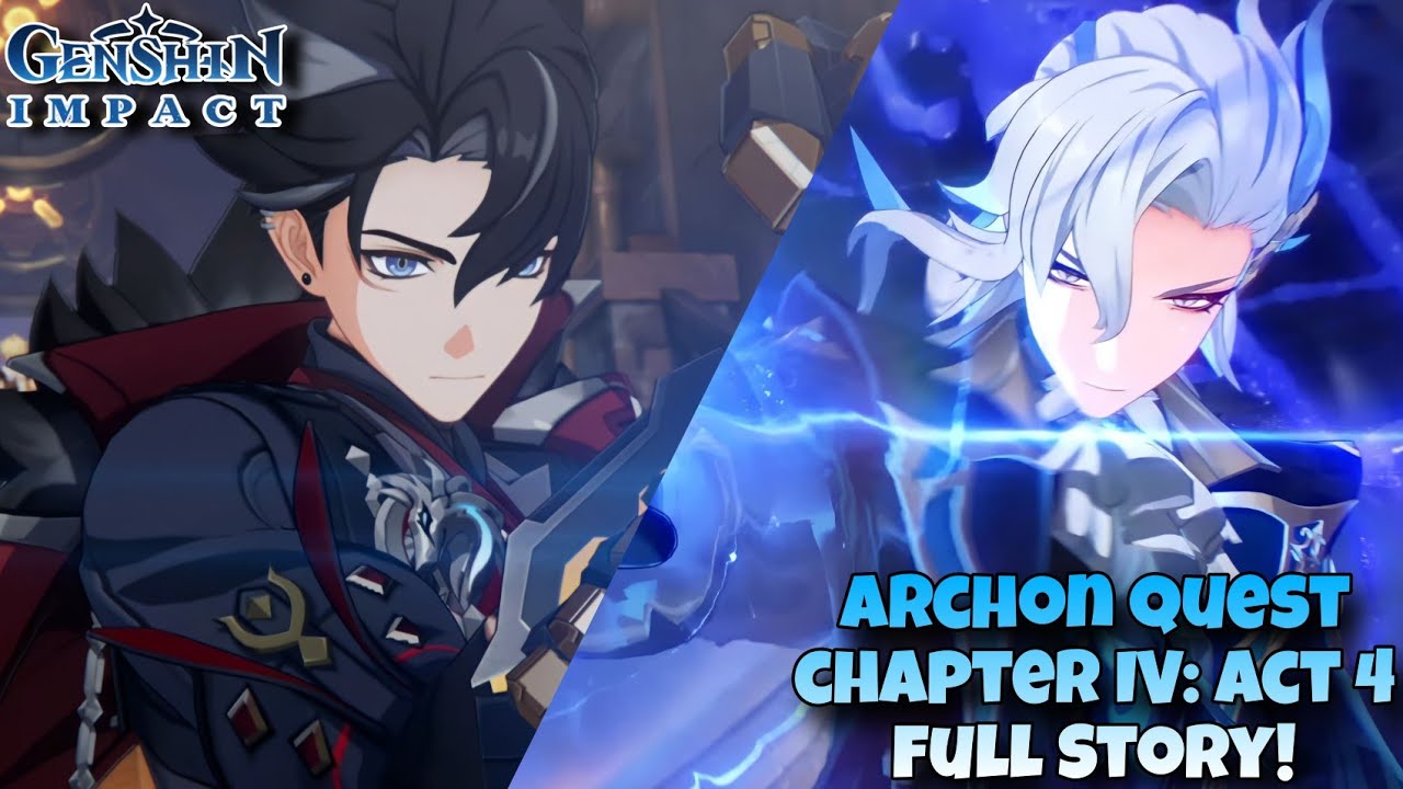 Archon Quest Chapter IV: Act 4 Full Story | Cataclysm's Quickening ...