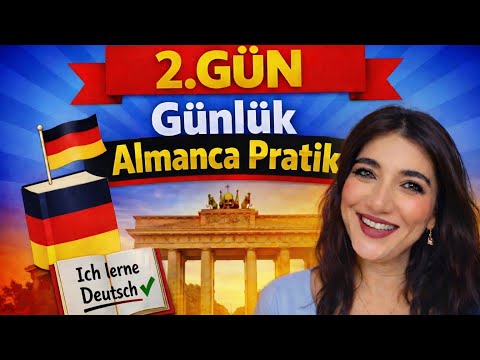 2.  | Gün Almanca Konuşamayanlar İçin 30 Günlük Plan 🇩🇪 |Günde 8 Dakika #almanca #almancaöğreniyorum