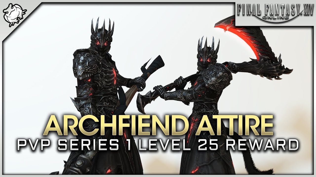 FFXIV - Archfiend Attire Series 1 PvP Level 25 Reward - YouTube