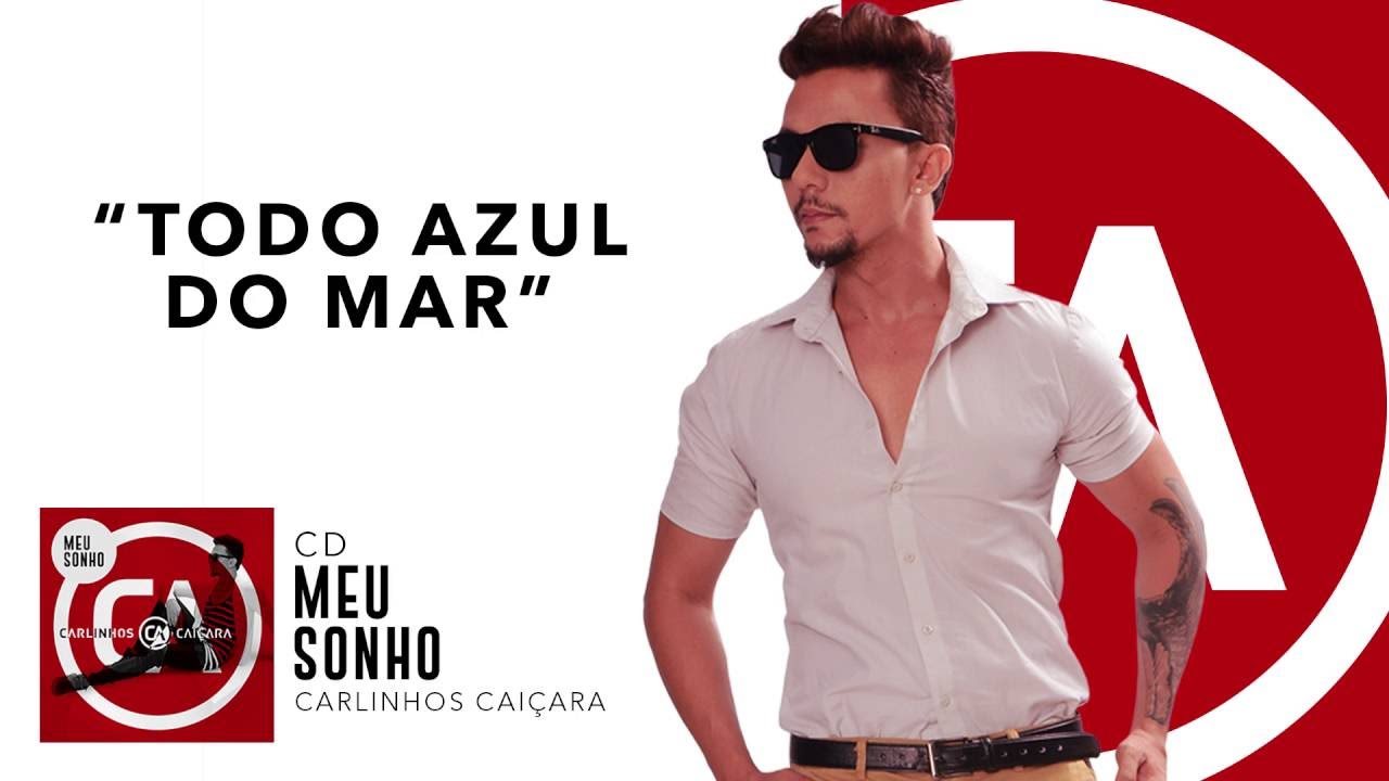 09 TODO AZUL DO MAR - YouTube