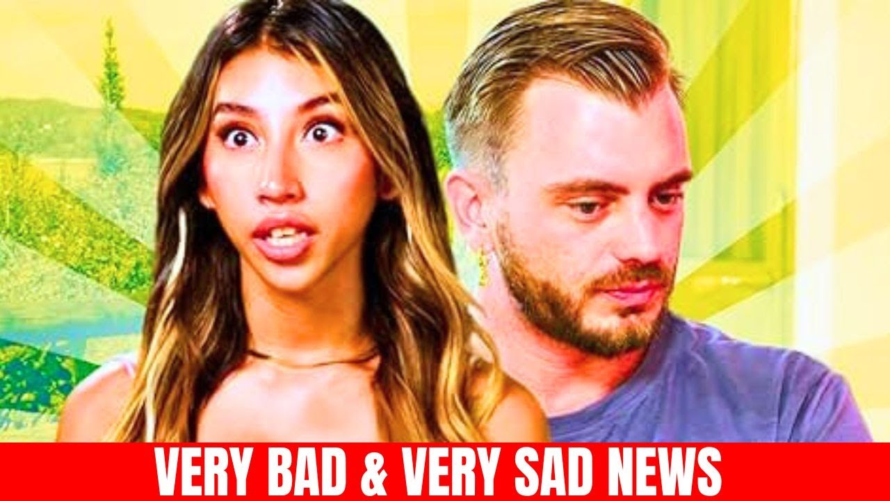 90 Day Fiancé: Very Sad 😭 News! Madeleine & Luke's Heartbreaking ...