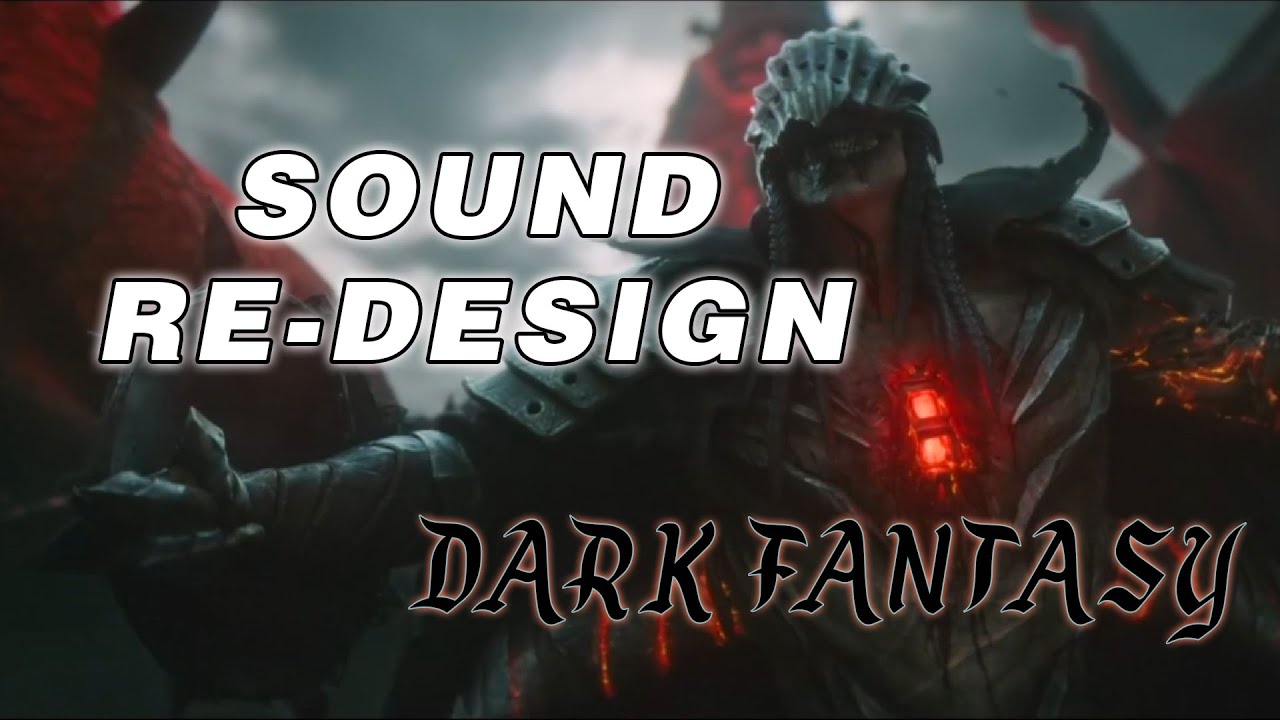 Dark Fantasy Sound Re-Design - @Aftertouch Audio Sept 19th Contest ...