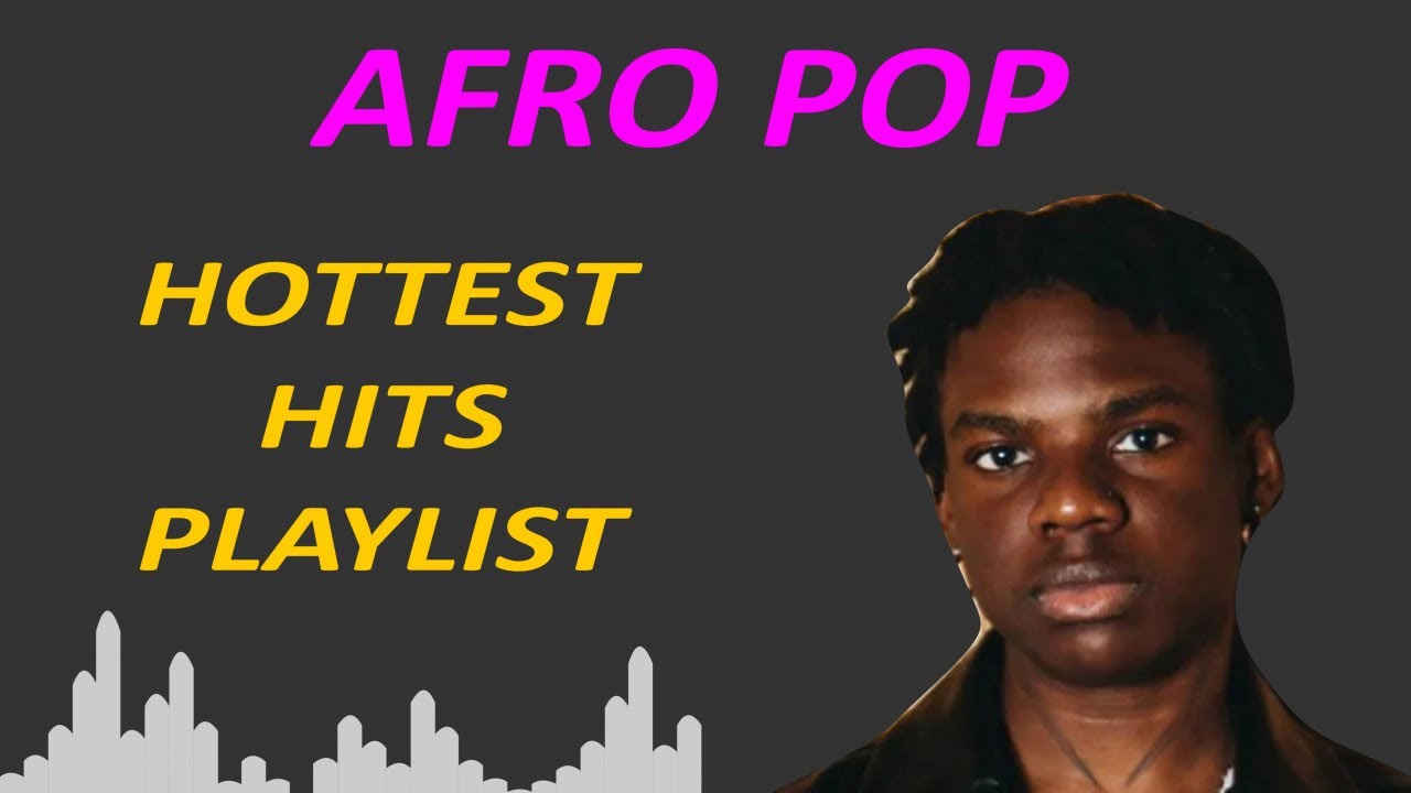 afro pop mix Rema, Fireboy, Joeboy, Tayc , mr eazi, kizz daniel,Wizkid ...