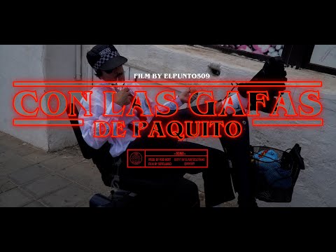 XINI - CON LAS GAFAS DE PAQUITO