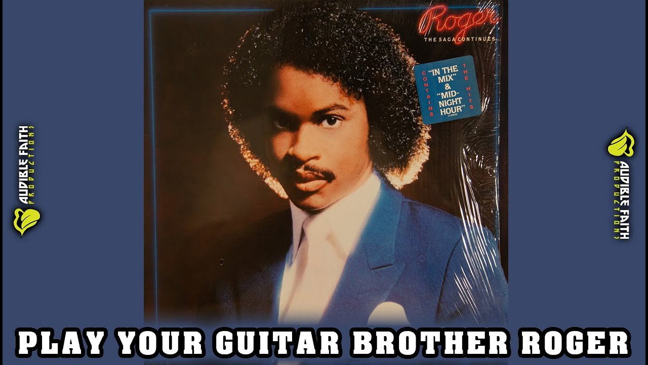 Roger Troutman - Play Your guitar, Brother Roger 1984 - YouTube