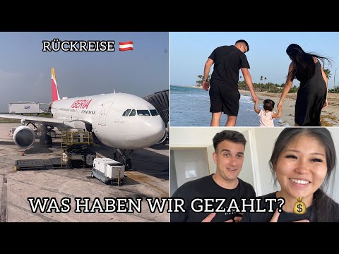 WIE TEUER WAR UNSER URLAUB? 😳🇩🇴 | RÜCKREISE 🇦🇹 | VLOG