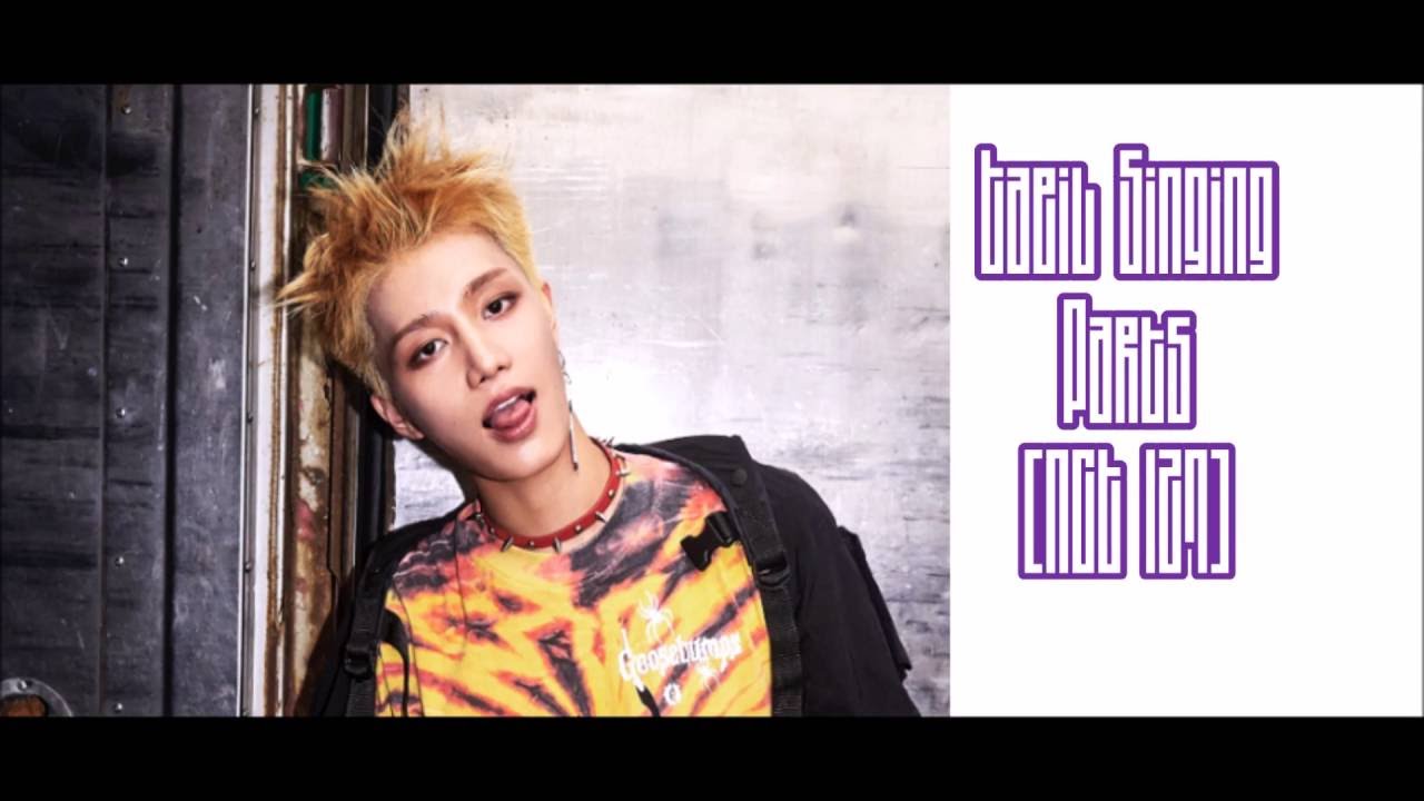 NCT127 Taeil 태일 문태일 (Singing Parts) (NCT #127) - YouTube