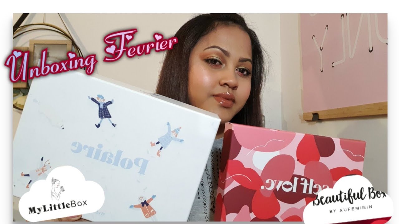 Unboxing Box Février: My little Box et Beautiful Box - YouTube